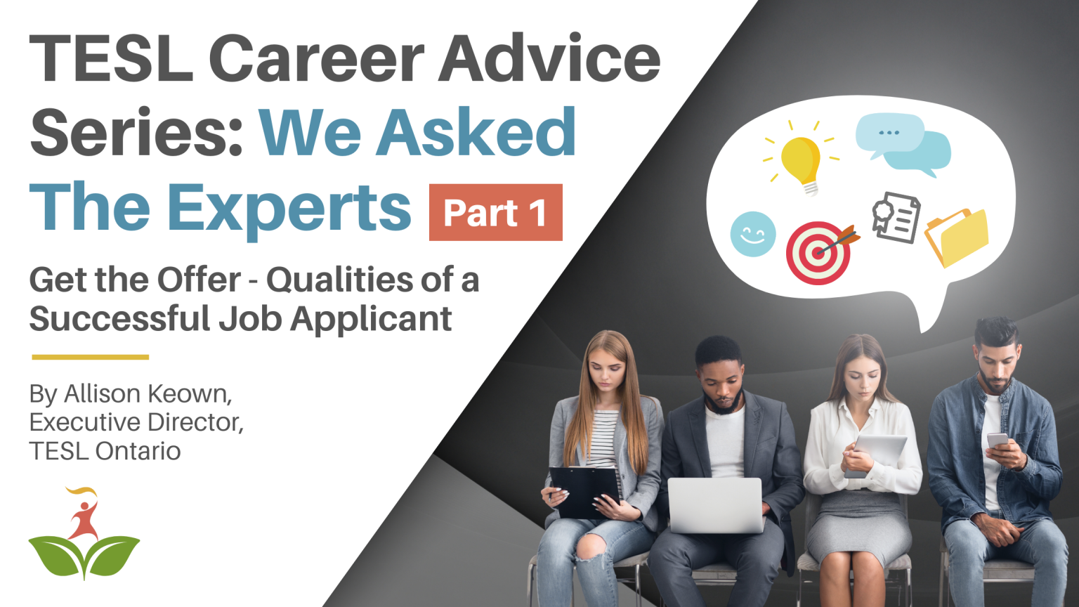 Get the Offer – Qualities of a Successful Job Applicant – TESL Ontario Blog